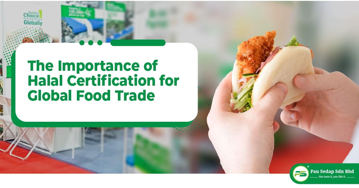The Importance of Halal Certification for Global Food Trade